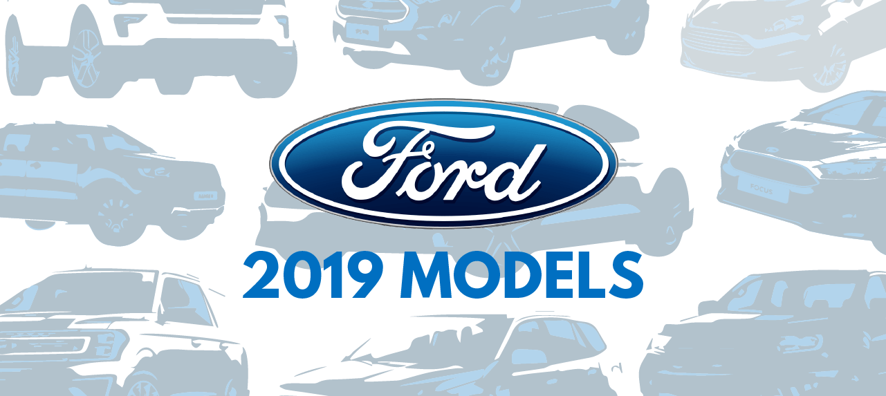 INFOGRAPHIC: Brand-New Ford 2019 Models